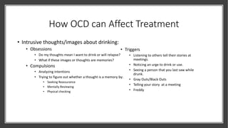 Navigating OCD in the world of 12 step Substance Use Disorder (SUD ...