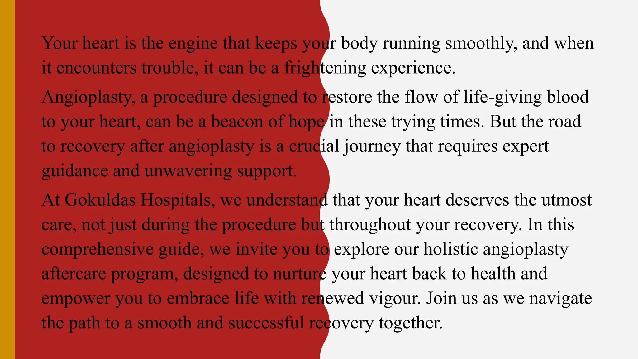 Navigating Recovery Angioplasty Aftercare at Gokuldas Hospitals. | PPT
