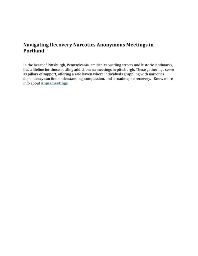 Navigating Recovery Narcotics Anonymous Meetings in Portland.docx