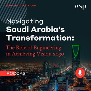Saudi’s Transformation: Engineering the way to Vision 2030 | PDF