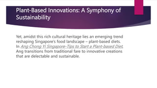 Navigating Singaporean Flavors: A Journey from Cultural Heritage to ...
