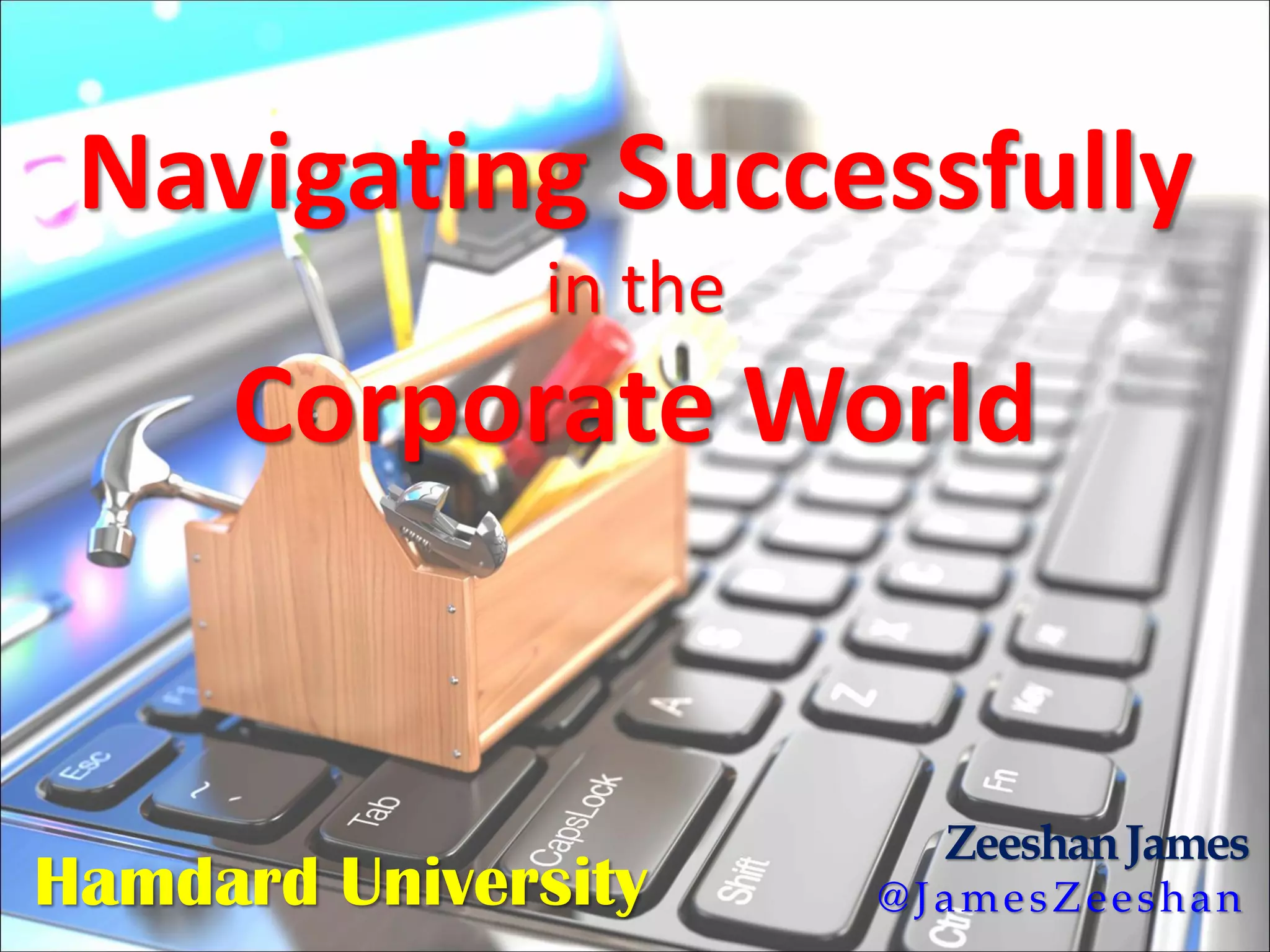 Navigating Successfully in the Corporate World | PDF