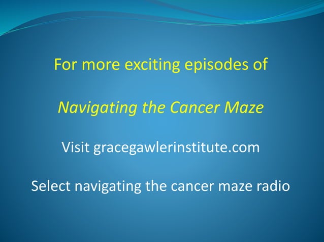 Navigating the cancer maze 7. Professor Rajiv Khanna with Grace Gawler ...