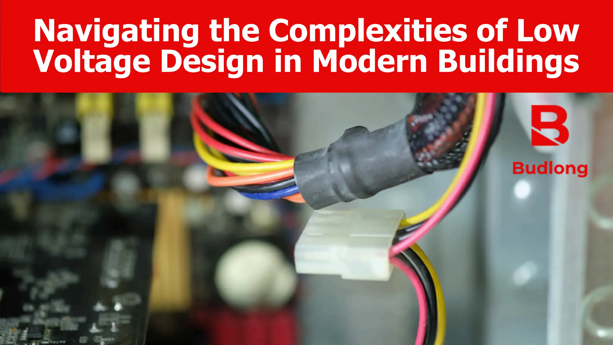 Navigating the Complexities of Low Voltage Design in Modern Buildings ...