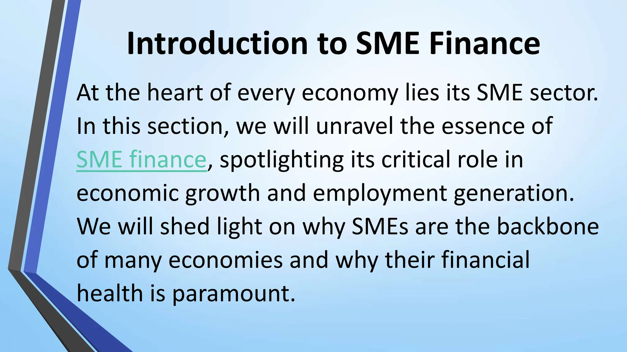 Navigating the Financial Landscape: A Comprehensive Guide to SME Finance Strategies | PPTX