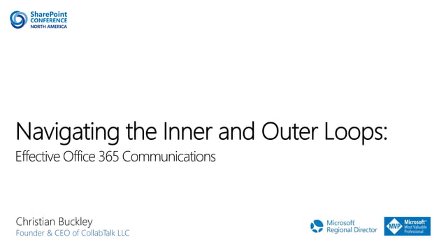 Navigating the Inner and Outer Loops--Effective Office 365 ...