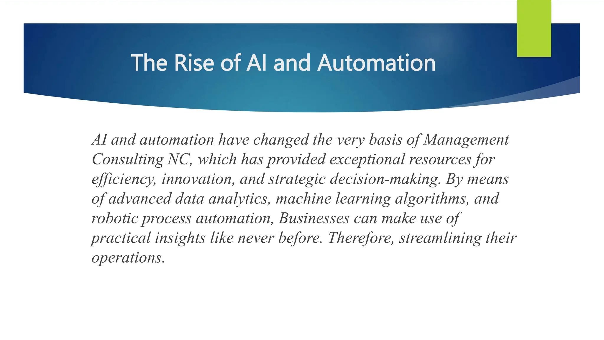 Navigating the New Era: AI and Automation in Management Consulting | PPT