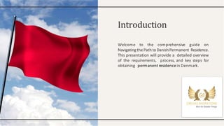 Navigating the Path to Danish Permanent Residence A Comprehensive Guide ...