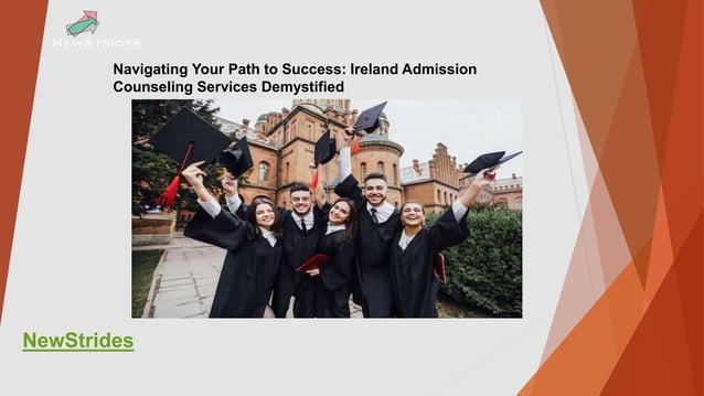 Navigating Your Path to Success Ireland Admission Counseling Services ...