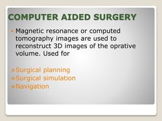 IMAGE GUIDED SURGERY | PPTX