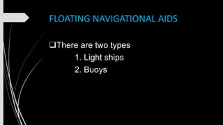 Navigational aids | PPTX