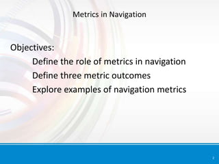 Metrics in Navigation | PPT