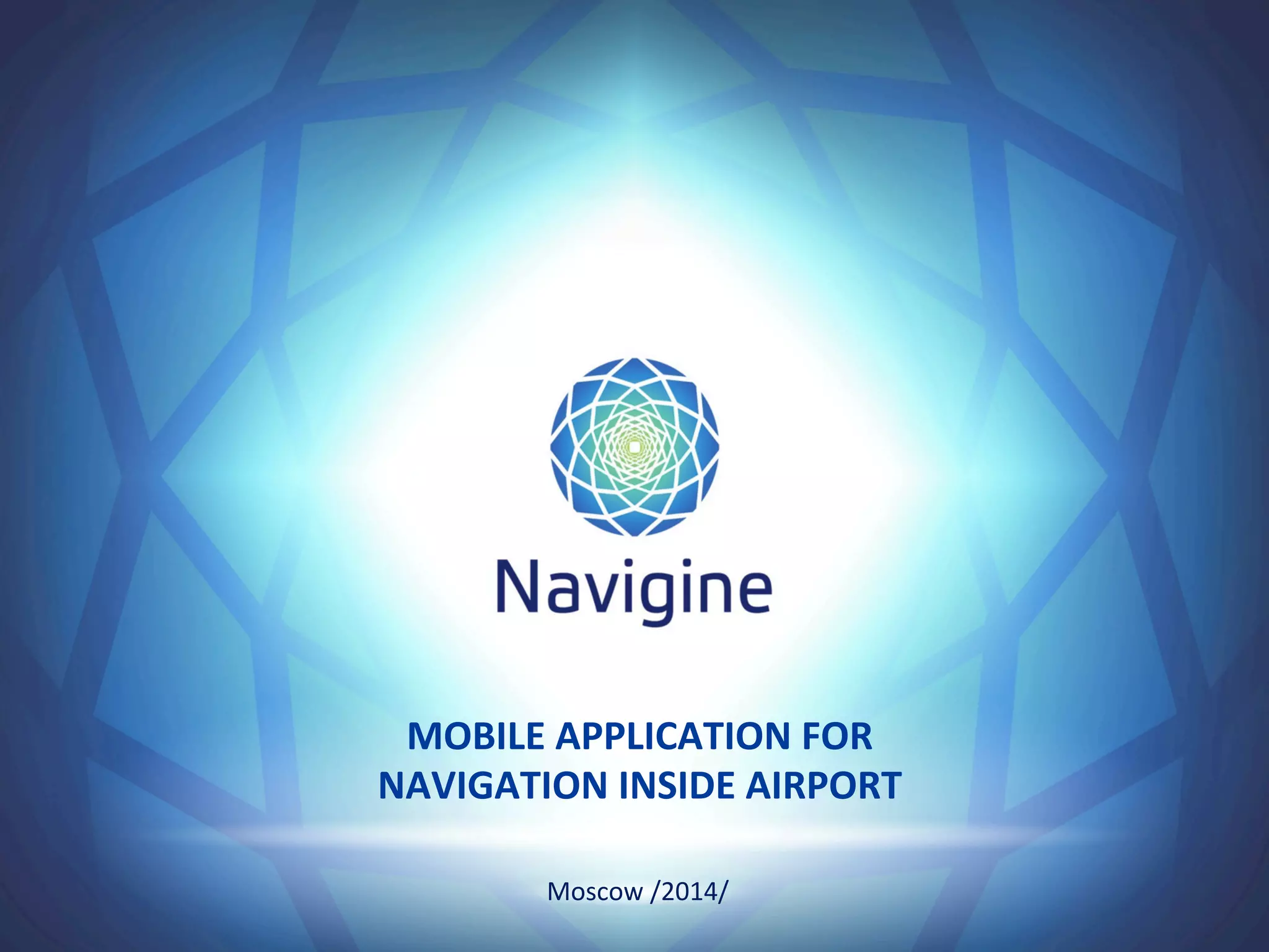 Navigine proposal for airports | PPT