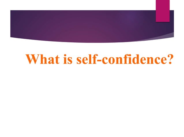 Self Confidence | PPT