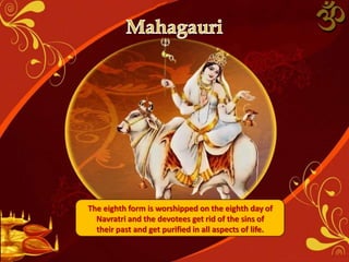 Navratri: Nine Forms of Goddess Durga | PPTX