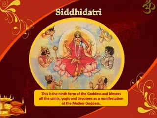 Navratri: Nine Forms of Goddess Durga | PPTX