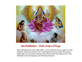 Navratri 2014 - Worship the Nine Form of Maa Durga | PPTX