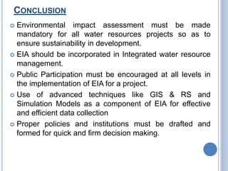 Environmental Impact Assessment in Water Resources Projects | PPTX