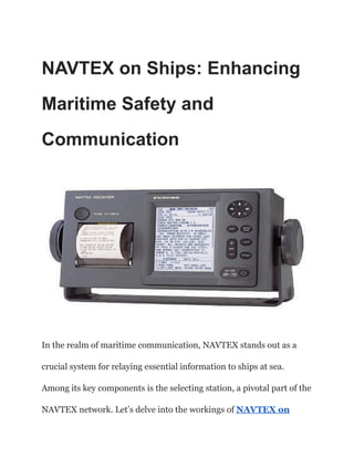NAVTEX on Ships_ Enhancing Maritime Safety and Communication.pdf