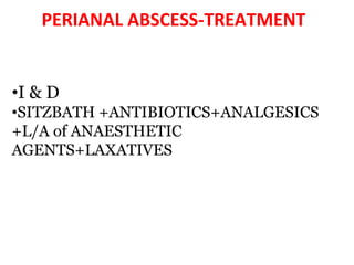 PERIANAL ABSCESS & ISCHIORECTAL ABSCESS | PPTX