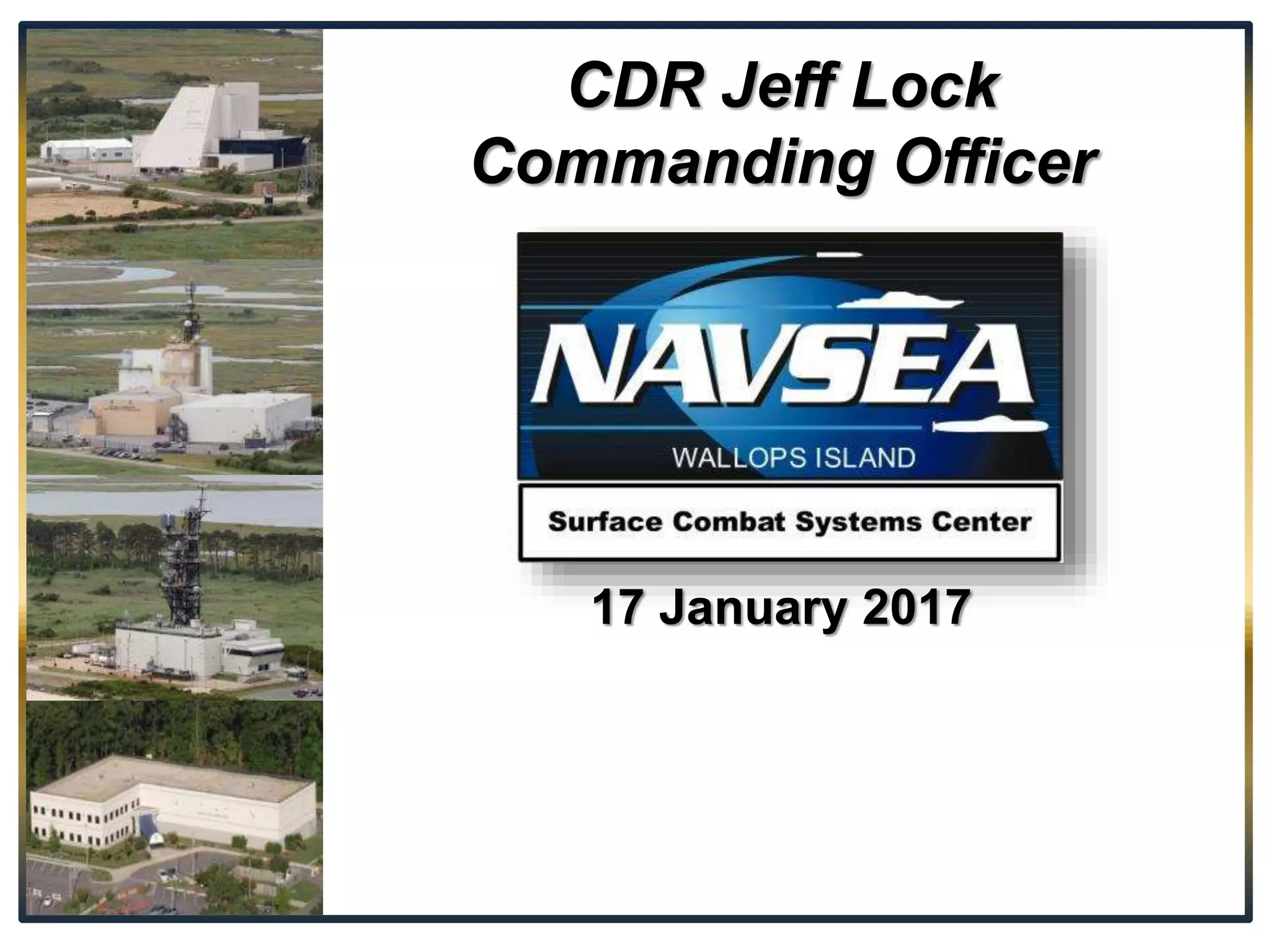 Q1 2017 WIRA NAVY Update CDR Jeff Lock | PPT