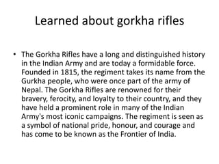 Gorkha Rifles the Frontier | PPT