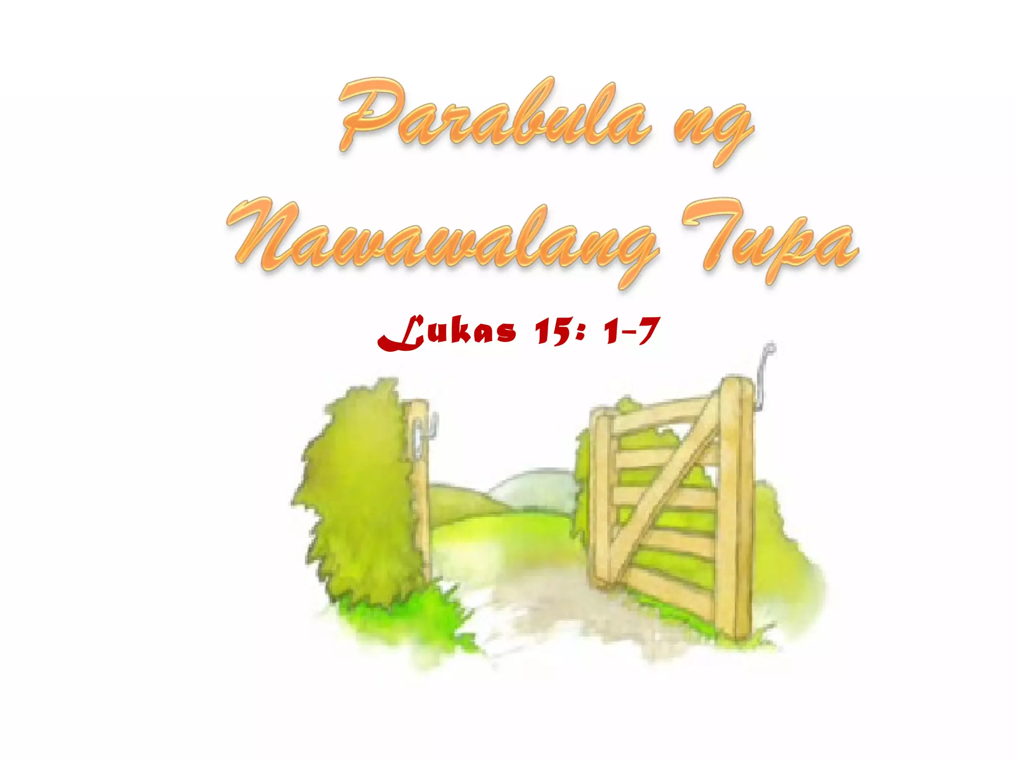 Parabula ng Nawawalang Tupa | PPT