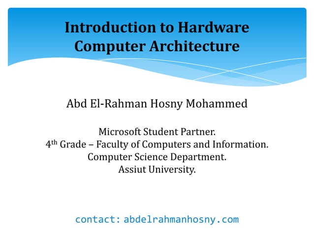 1.0 Introduction to Hardware Computer Architecture | PPTX | Computing | Technology & Computing