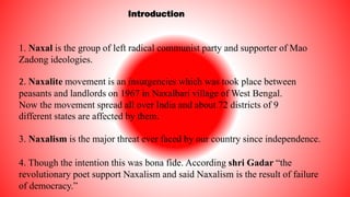 A Critical Study on Naxalite Movement in India | PPTX