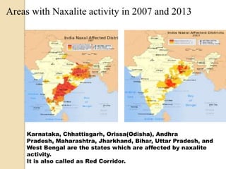Naxalism in india | PPTX