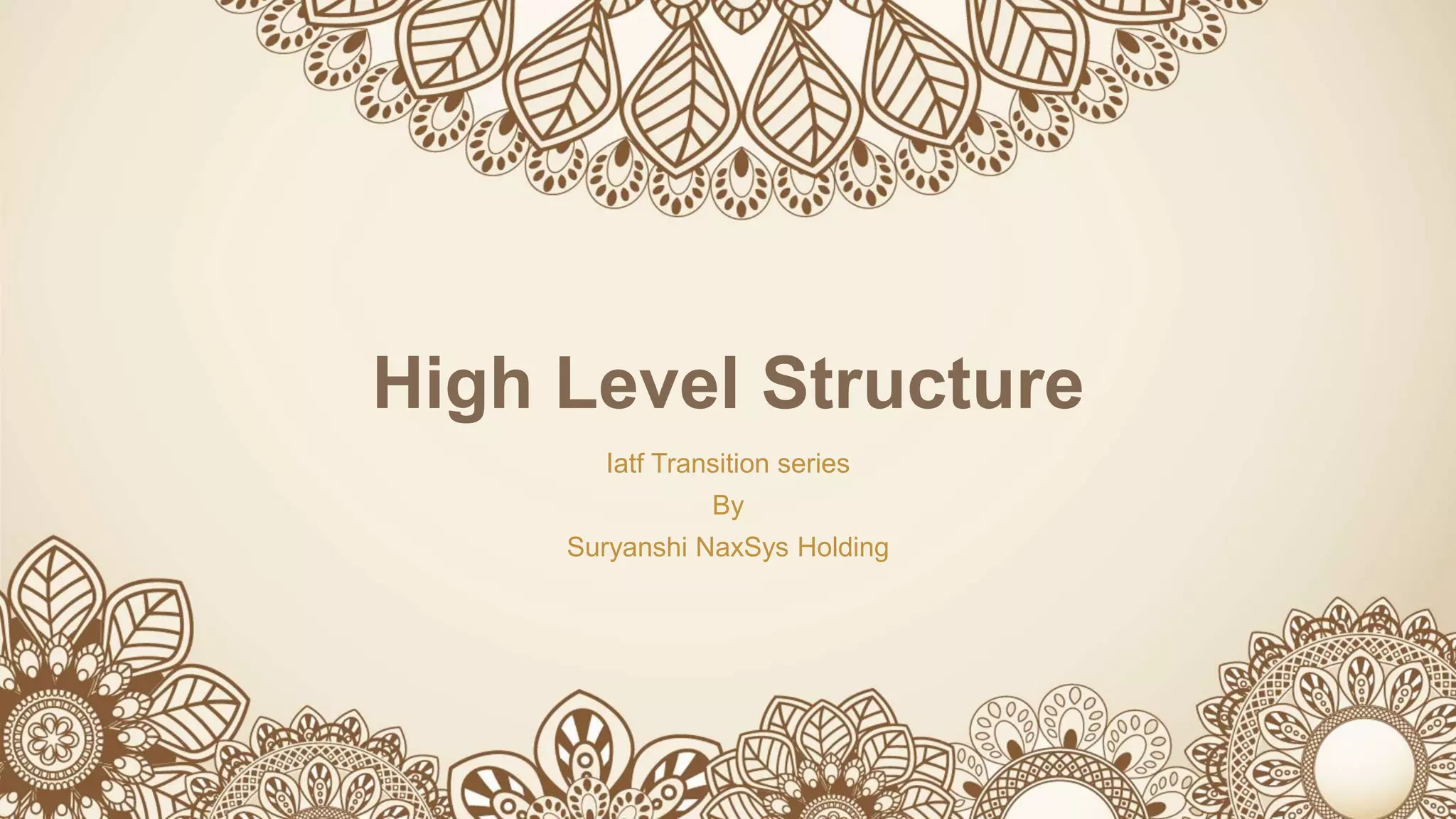 High level structure (SL) | PPT