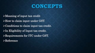 Input tax credit | PPTX