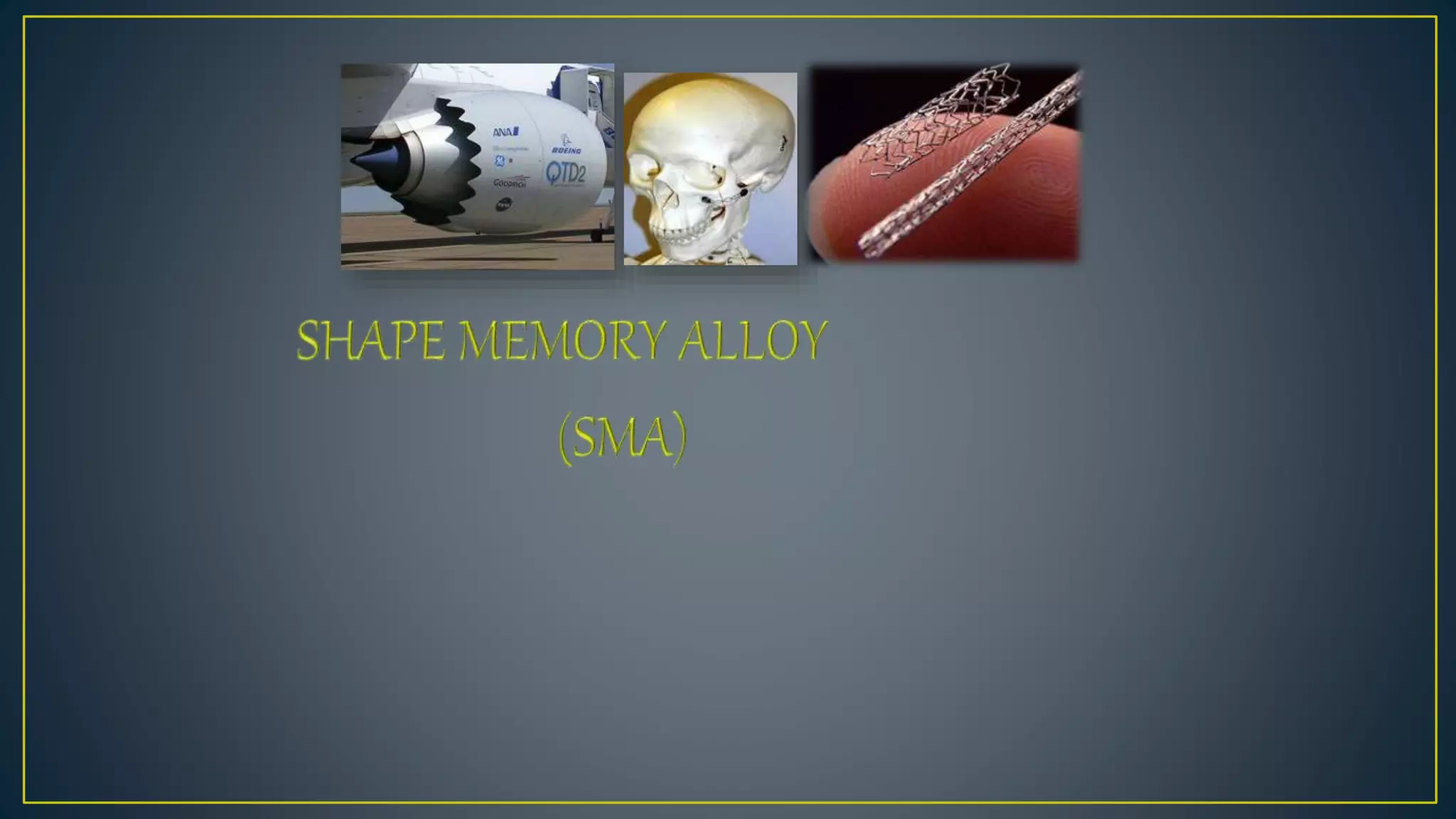 Shape Memory Alloys | PPT