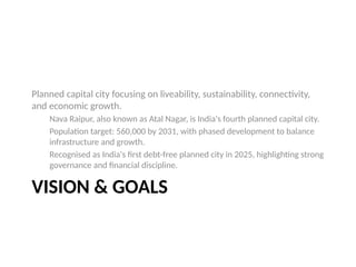 Naya_Raipur_Development_Plan_Enhanced.pptx