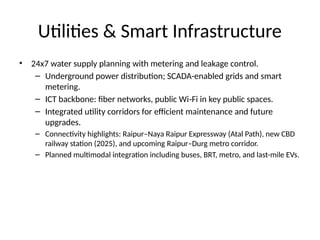 Naya_Raipur_Development_Plan_Enhanced.pptx
