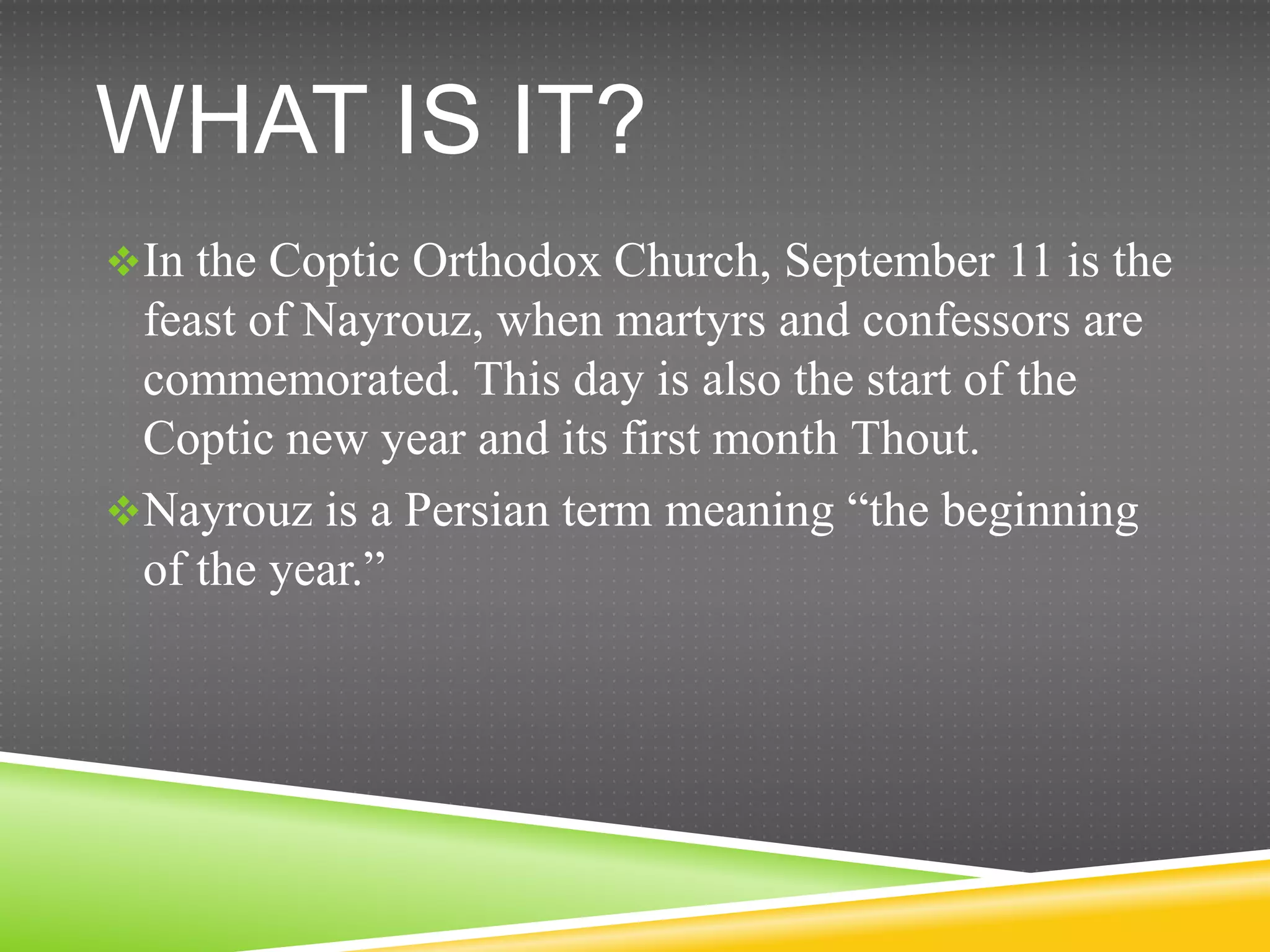 Nayrouz - The Coptic New Year | PPTX