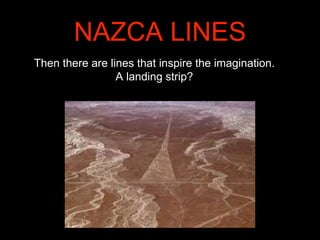 What are the Nazca Lines? | PPT
