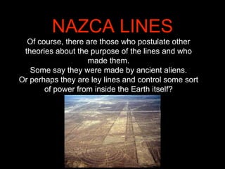 What are the Nazca Lines? What do they mean? | PPT
