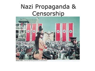 Nazi Propaganda | PPT