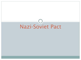 Nazi soviet | PPT | Death, Injury, or Military Conflict | Sensitive Topics