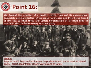 The ‘25 Point Program’ of the NSDAP National-Sozialistische Deutsche ...