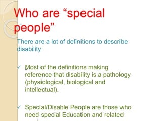 who are special people and what is special education | PPT