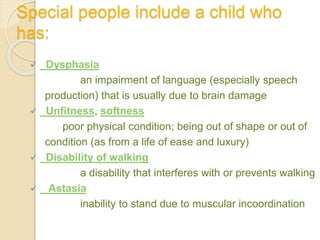 who are special people and what is special education | PPT
