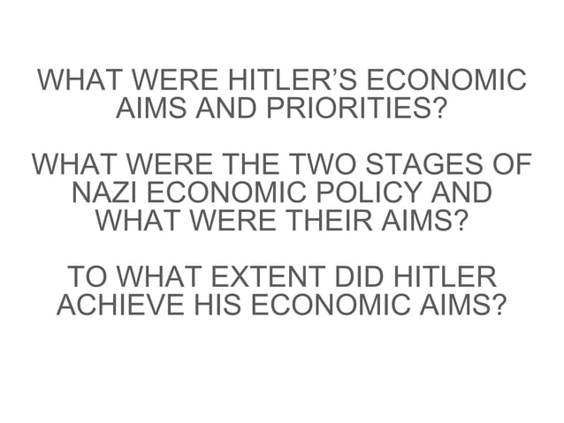 Nazi economic policy | PPTX | Political Issues & policy | Politics
