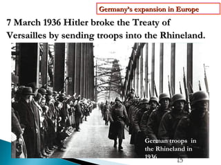Hitler's foreign policy, Nazi expansion, road to WWII | PPT | Death ...