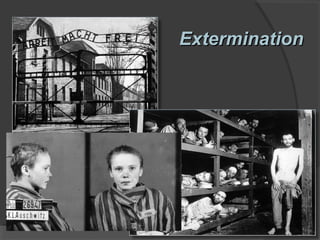 Nazi extermination camps | PPT