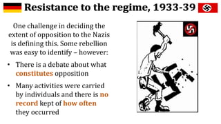 Nazi germany - difficulties of defining resistance | PPTX | Death ...