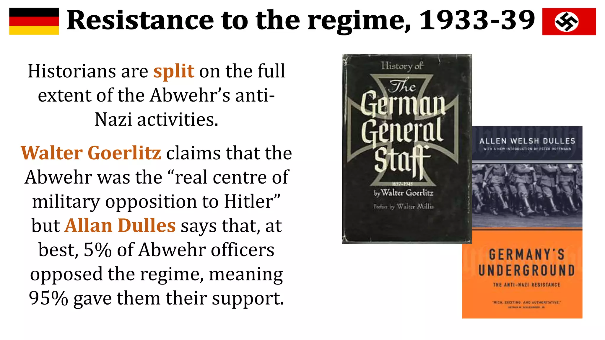 Nazi germany - resistance from the army | PPTX