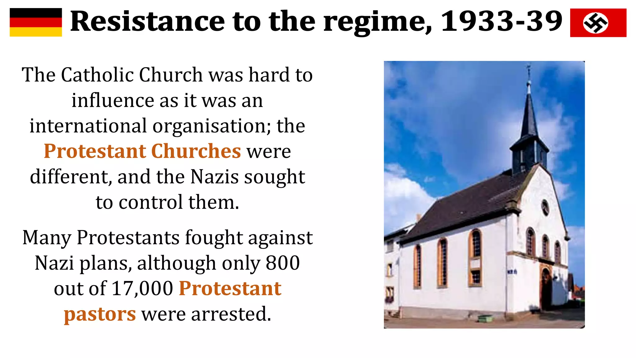 Nazi germany - resistance from the churches | PPTX