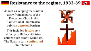 Nazi germany - resistance from the churches | PPTX